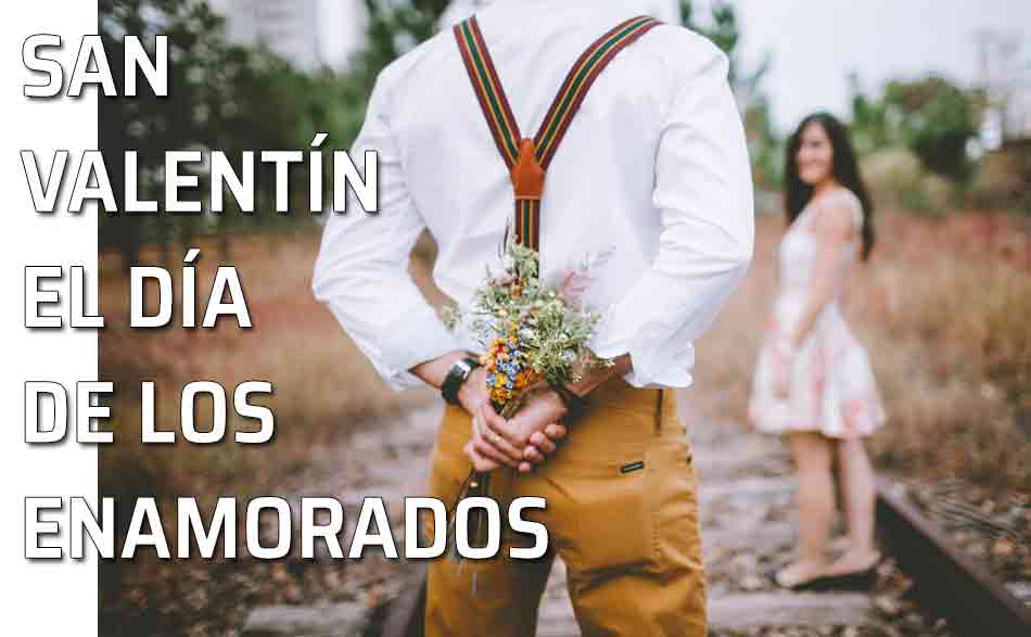 San Valentín y los enamorados