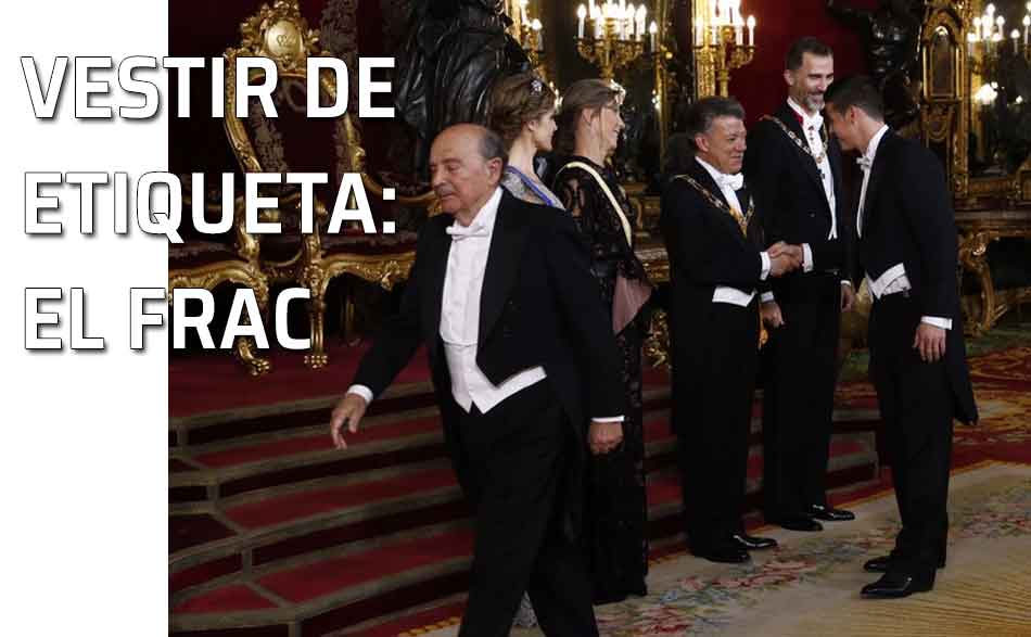 El frac Prendas que componen un frac Vestuario de...